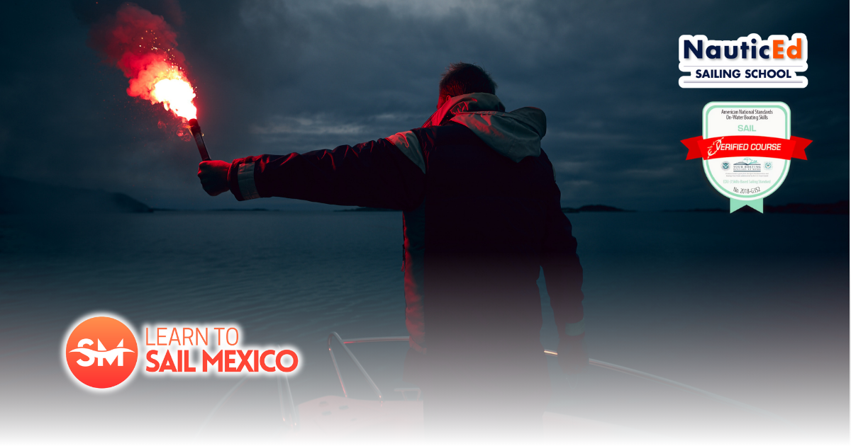 NauticEd Flares & Signaling Devices Endorsement | Learn To Sail Mexico